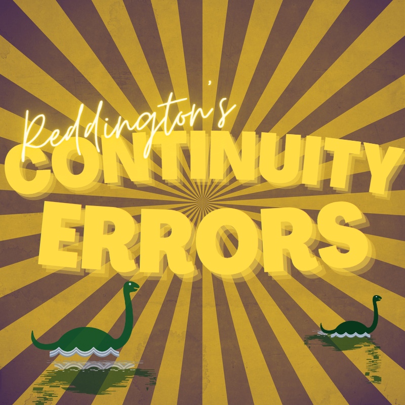 Reddington: Continuity Errors Player Sign Up – Feathered Frequency ...